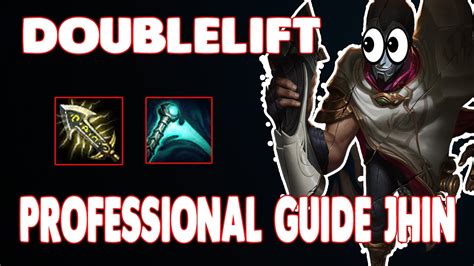 TSM Doublelift LOL Professional Guide Jhin ADC Preseason 7 YouTube