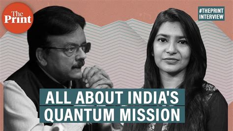 Indias Rs 6000 Crore Quantum Mission Is Its First Tech Transformation