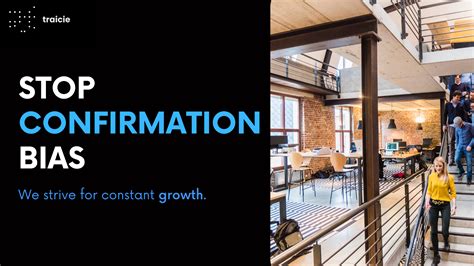 Confirmation Bias In Hiring 5 Tips To Stop Making Mistakes Traicie