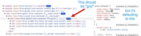 NO BUG Section Defaulting To Flex Instead Of Grid Bugs Bricks