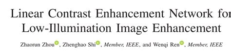 Linear Contrast Enhancement Network For Low Illumination Image