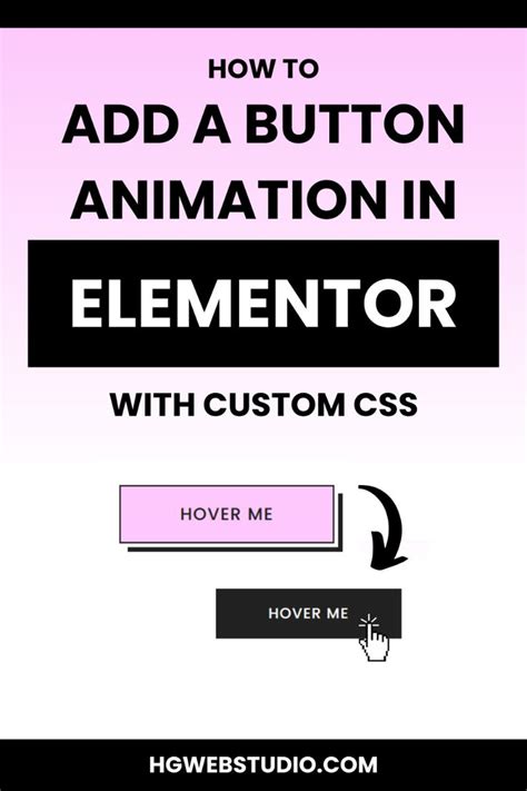 Elementor Add A Custom Button Animation With CSS