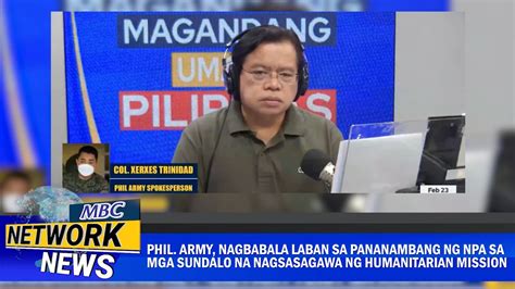Phil Army Nagbabala Laban Sa Pananambang Ng Npa Sa Mga Sundalo Na