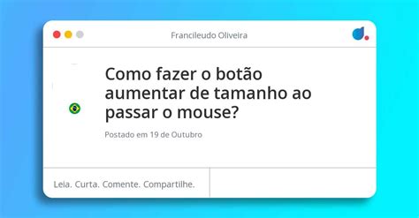 Como Fazer O Botão Aumentar De Tamanho Ao Passar O Mouse