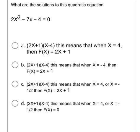 Solved What Are The Solutions To This Quadratic Equation