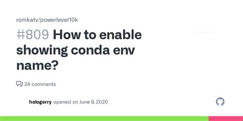 How To Enable Showing Conda Env Name Issue Romkatv Powerlevel K GitHub