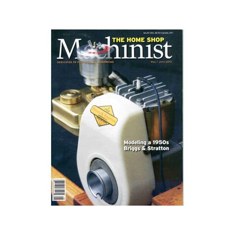 Home Shop Machinist Magazine Subscription Magazinesubscriptions