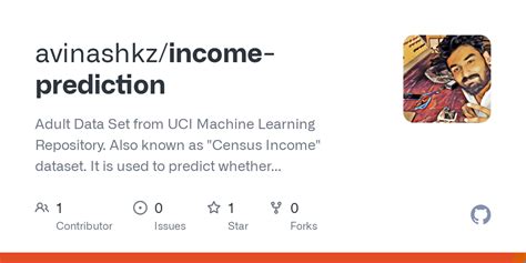 GitHub Avinashkz Income Prediction Adult Data Set From UCI Machine
