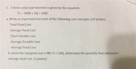 solved a firm s total cost function is given by the