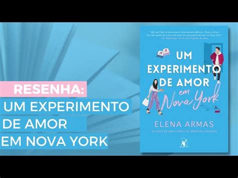 Um Experimento De Amor Em Nova York Elena Armas