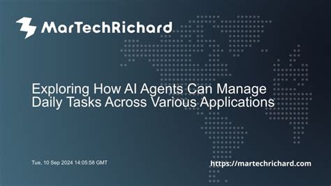 martechrichard on linkedin can ai agents do your day to day tasks on apps