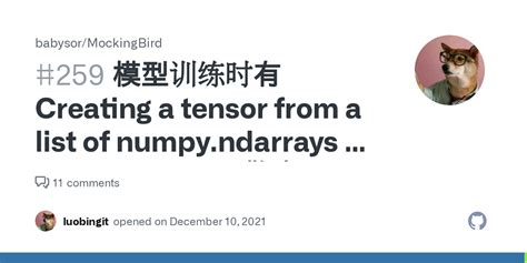 模型训练时有 Creating A Tensor From A List Of Numpyndarrays Is Extremely