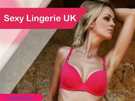 Ppt Sexy Lingerie Uk Sexy Lingerie Shapewear Donnalace Uk