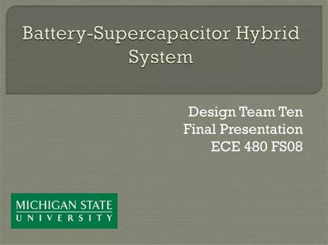 Ppt Battery Supercapacitor Hybrid System Powerpoint Presentation Free Download Id 2406199