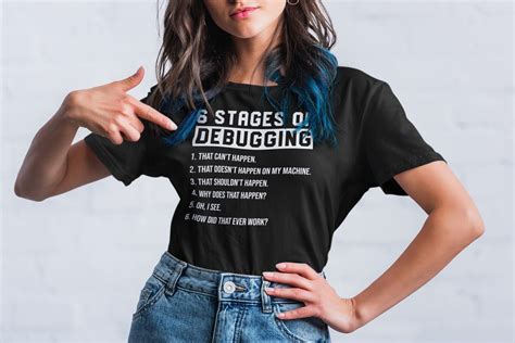 Stages Of Debugging Shirt Bug Coding Shirt Computer Etsy
