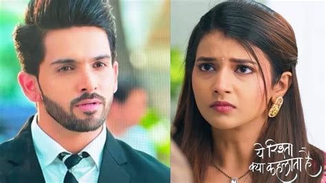 Yeh Rishta Kya Kehlata Hai Today Episode अभिरा के लिए अरमान फिर