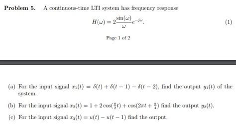 Solved Problem 5 A Continuous Time Lti System Has Frequency