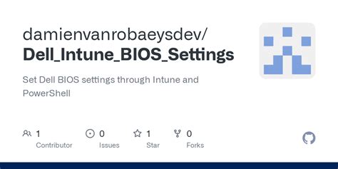 Github Damienvanrobaeysdevdellintunebiossettings Set Dell Bios