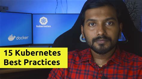 15 Kubernetes Best Practices Kubernetes Primer QuadExcel