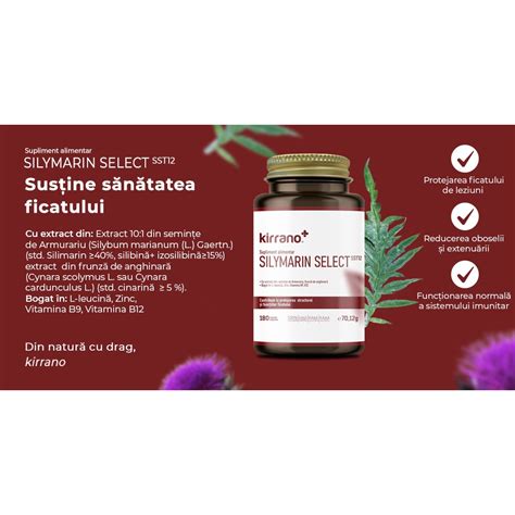 Supliment Alimentar Kirrano Silymarin Select Sst12 Sustine Sanatatea