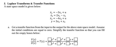 Solved Laplace Transforms And Transfer Functionsa State Space
