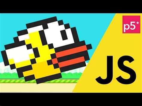 FLAPPY BIRD EN JAVASCRIPT P5 Js YouTube