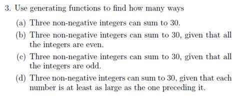 Solved Use Generating Functions To Find How Many Ways A Chegg