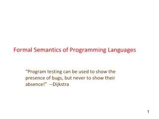 PPT Formal Semantics Of Programming Language S PowerPoint