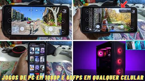 MELHOR MANEIRA DE TER JOGOS DE PC NO CELULAR A 1080P E 60FPS SEM TRAVAR