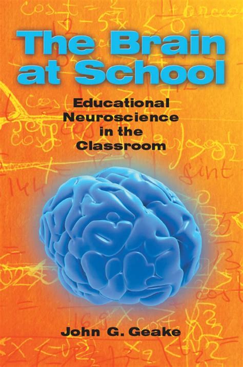 The Brain At School Educational Neuroscience In The Classroom