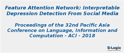 Interpretable Depression Detection From Social Media S Logix