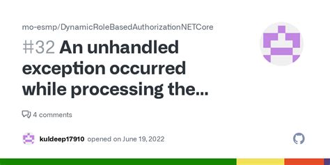 an unhandled exception occurred while processing the request · issue
