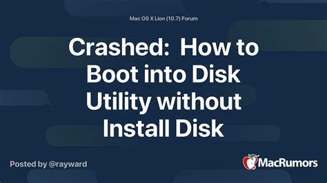 crashed how to boot into disk utility without install disk macrumors