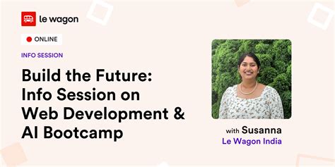 Build The Future Info Session On Web Development And Ai Bootcamp