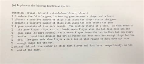 Solved A Implement The Following Function As Specified