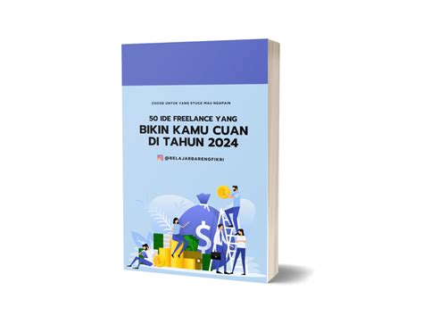 PROMO 75 50 Ide Freelance Yang Bikin Kamu Cuan Di Tahun 2024