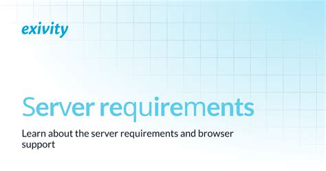 Server Requirements Exivity Docs