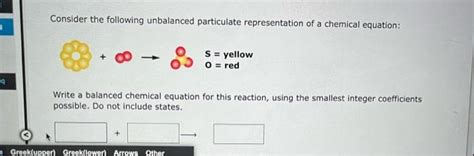 solved consider the following unbalanced particulate