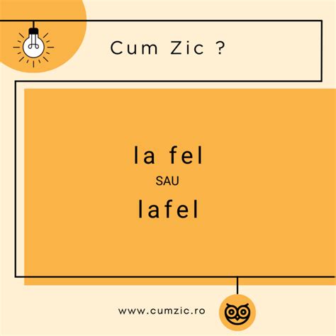 De Ce Spui La Fel și Nu Lafel Află Cum Se Scrie Corect Gramatical