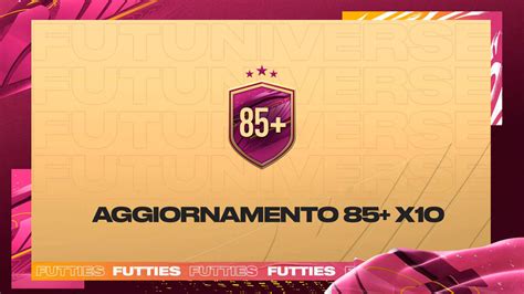 Fifa 21 Sbc Aggiornamento 85 X10 Per I Futties