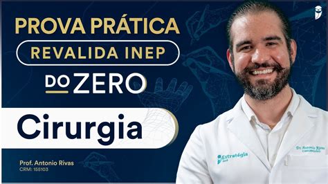 Aula de Cirurgia para a Prova Prática Revalida INEP do Zero YouTube