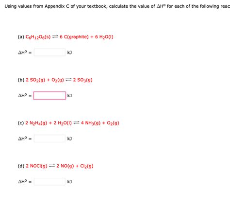 Solved Using Values From Appendix C Of Your Textbook Chegg