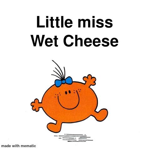 Mmm Wet Cheese Rcursedmemes