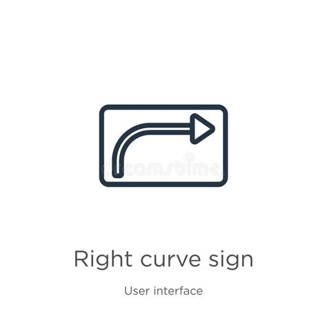 Right Curve Sign Icon Thin Linear Right Curve Sign Outline Icon