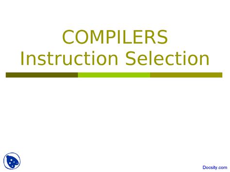 Instruction Selection Compilers Code Generation Lecture Slides