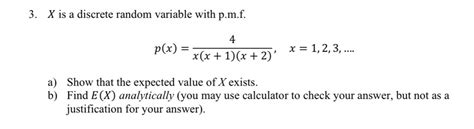 Solved X Is A Discrete Random Variable With Chegg