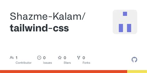Github Shazme Kalamtailwind Css