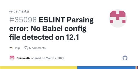 eslint parsing error no babel config file detected on 12 1