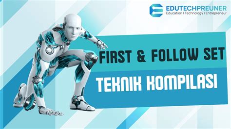 First And Follow Set Pada Teknik Kompilasi Youtube