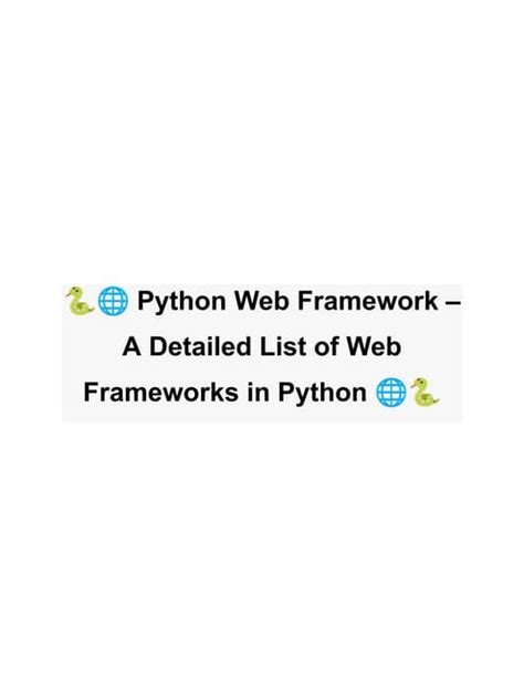 Python Web Framework A Detailed List Of Web Frameworks In Python